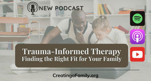Trauma-Informed Therapy: Finding the Right Fit for Your Family ...