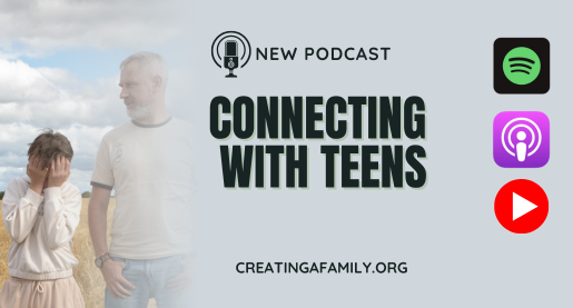 Connecting with Teens - Creating a Family